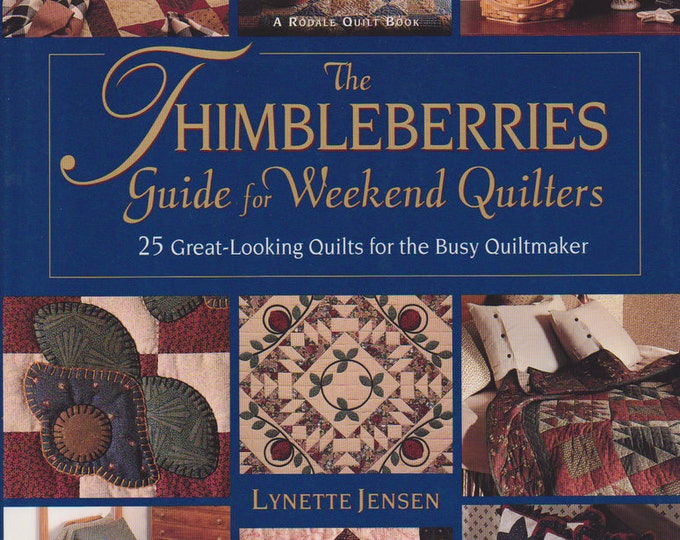 Quilting Pattern Book the Thimbleberries Guide for the Weekend Quilter ...