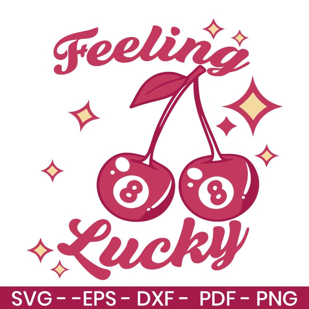 Feeling Lucky Svg, Cherry 8 Ball SVG, Retro Gambling SVG PNG, Lucky ...