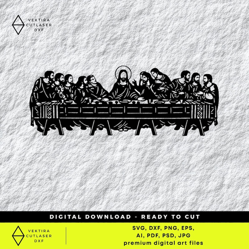 Last Supper SVG | Jesus Apostles Wall Art, Christian Laser Cut File ...