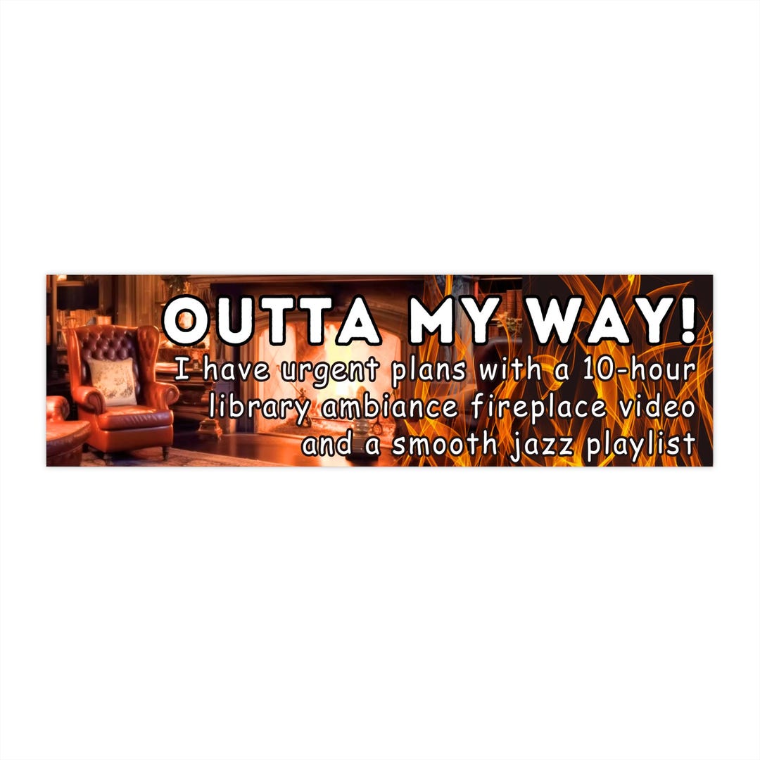 Funny Bumper Sticker, Outta My Way Design, Great for Book Lovers, Car ...