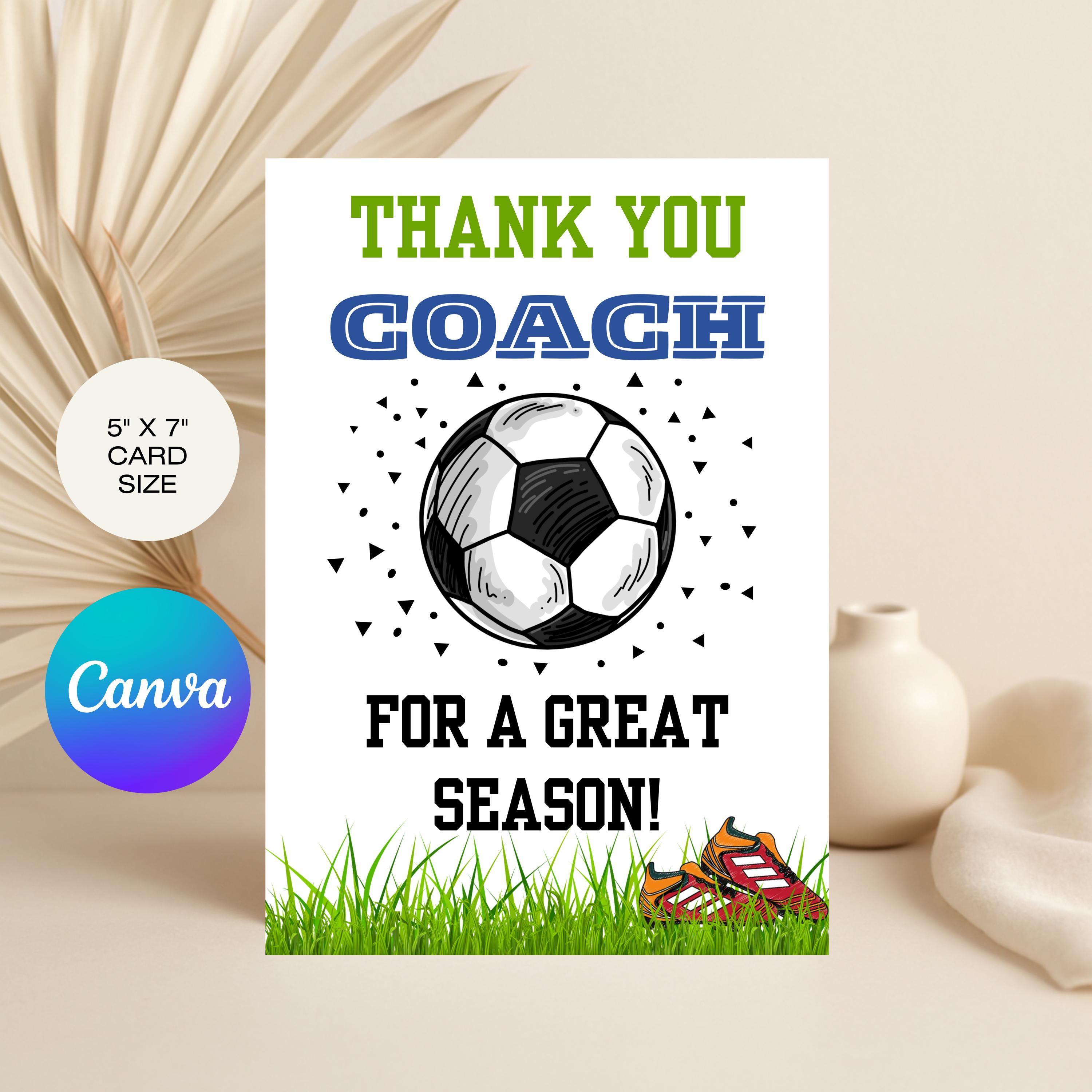 Printable Soccer Coach Thank You Card: End of Season Gift (PDF Download ...