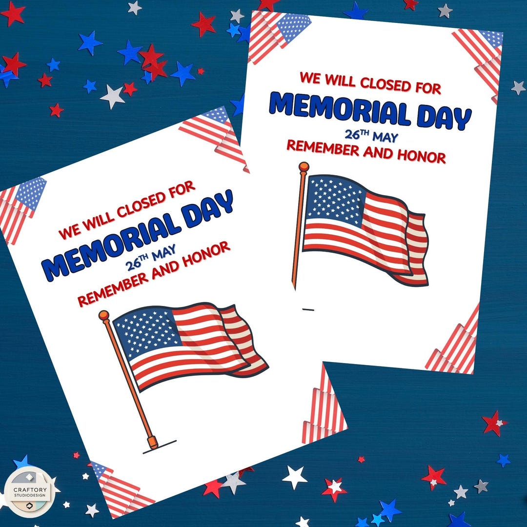 Business Hours Sign Template, Memorial Day 2025 Closed Sign for Door ...