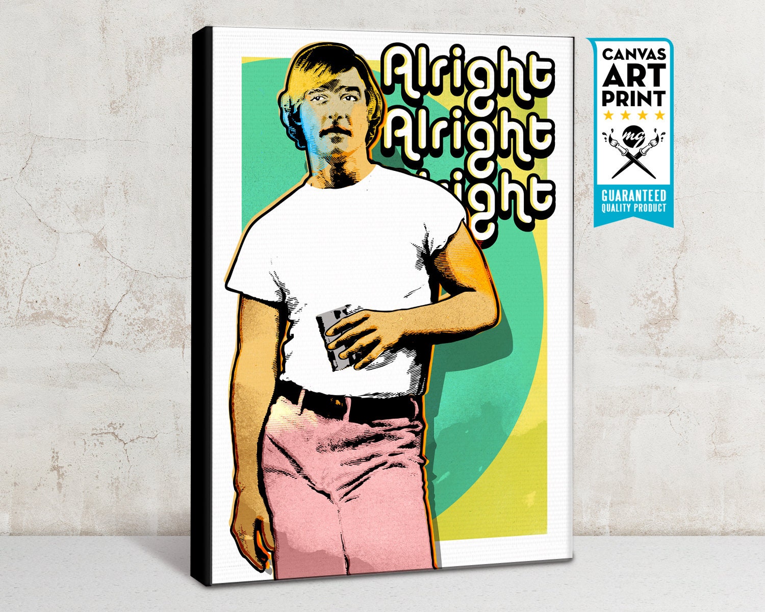 Alright Alright Alright Matthew McConaughey Dazed and - Etsy.de