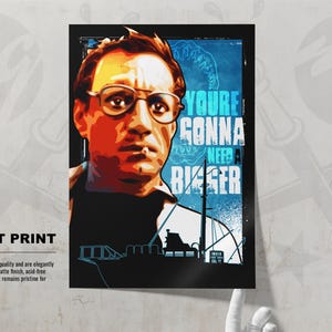 Jaws Movie Quote Art Print – You’re Gonna Need a Bigger Boat Poster ...