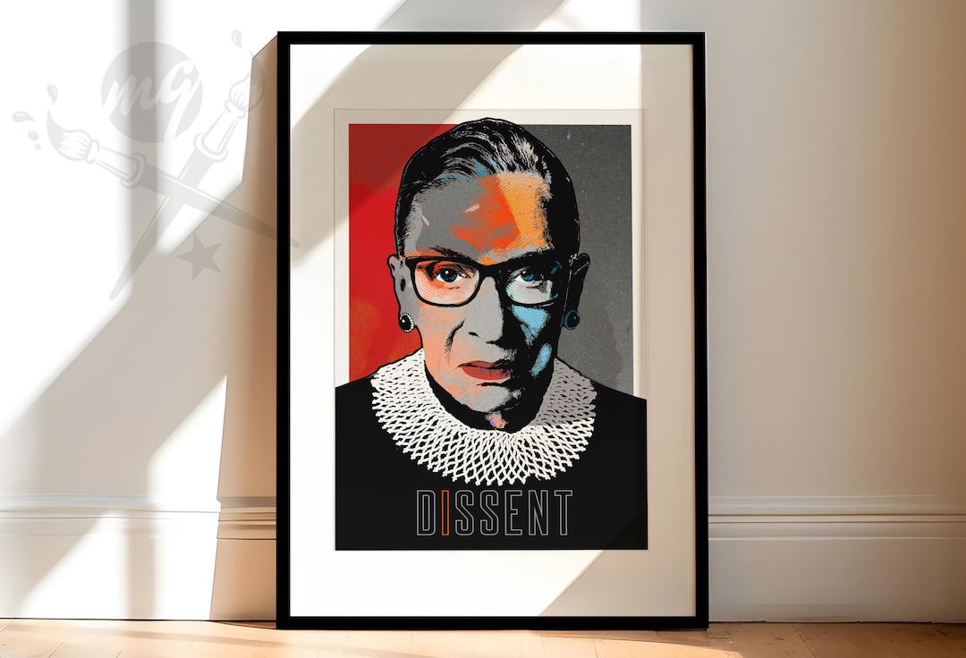 RBG "i Dissent" Poster | Ruth Bader Ginsburg Political Art, Feminist ...