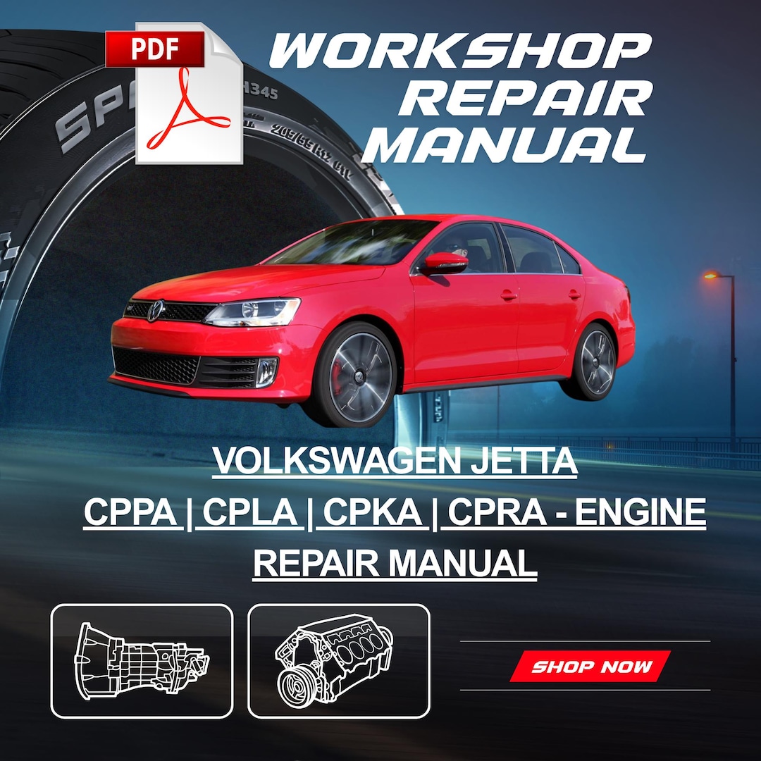 Volkswagen Jetta CPPA | CPLA | CPKA | Cpra - Engine Repair Manual Pdf Download - Etsy Australia