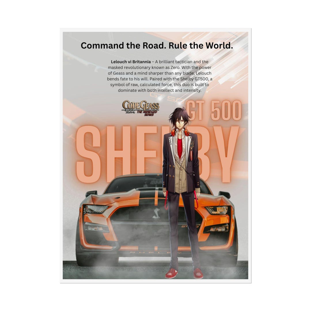 Code Geass X Shelby GT500 Poster – Lelouch Vi Britannia Anime Car Art ...