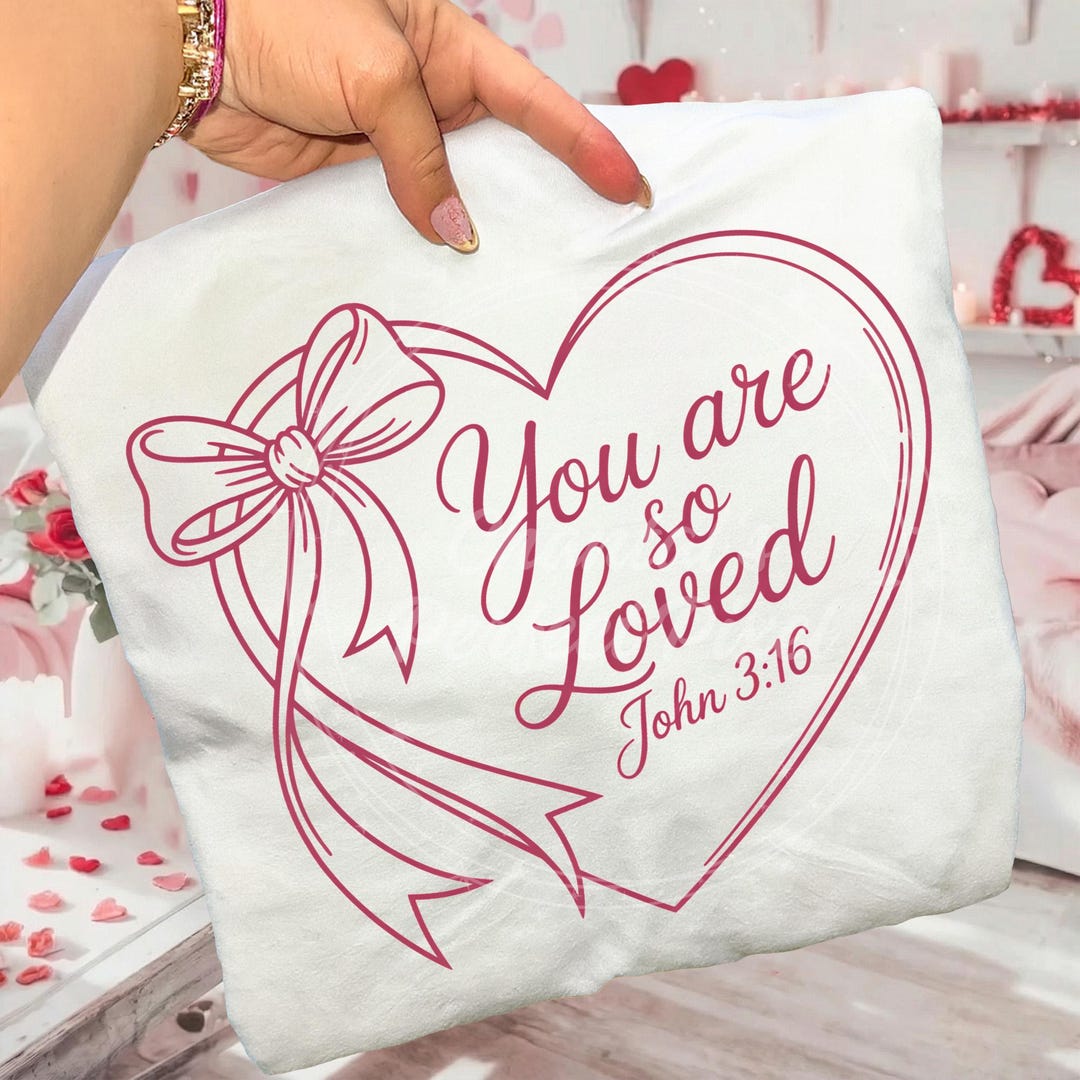 Eres tan amado PNG, diseño de San Valentín de Juan 3:16, corazón ...