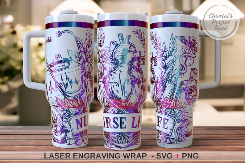 Nurse Life Laser Tumbler Wrap SVG PNG, Healthcare Engraving File, RN ...