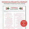 Christmas Would You Rather Game, Family Christmas Game, Christmas Party ...
