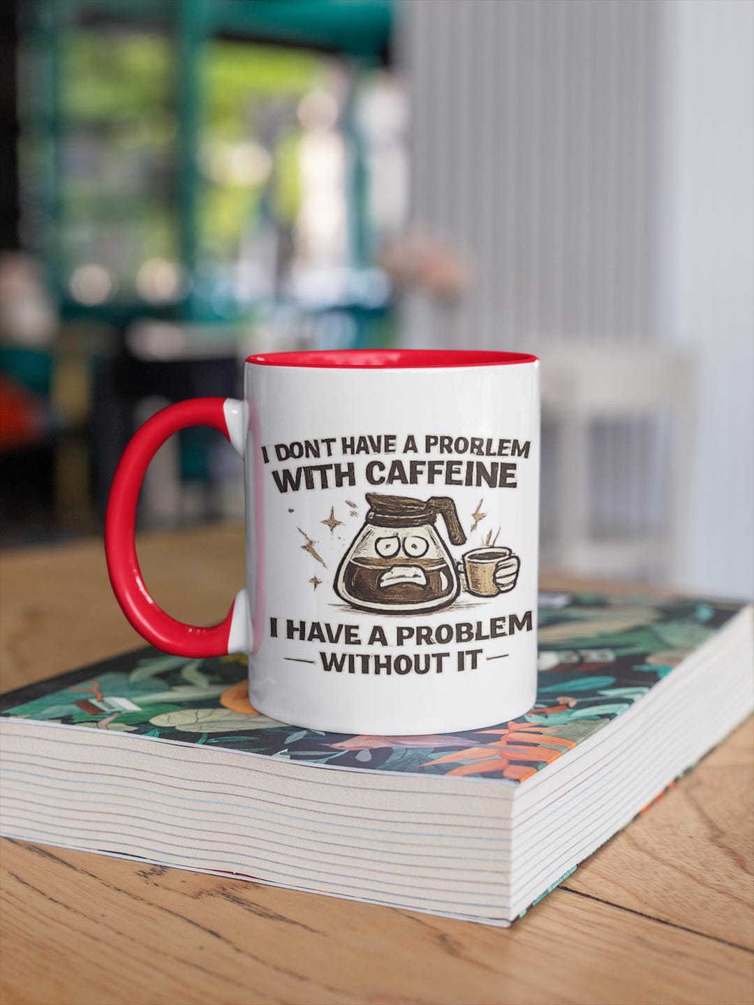 Funny Caffeine Lover Mug: Coffee Problem Quote Ceramic Accent Mug - Etsy