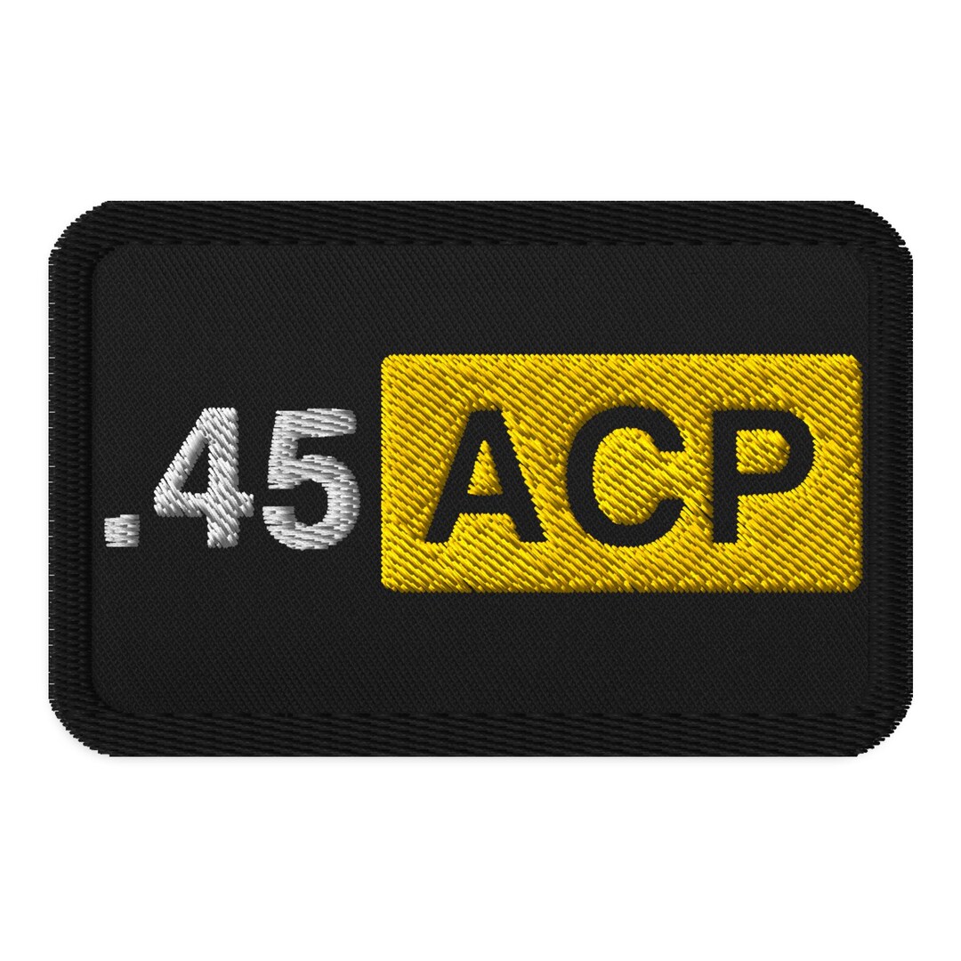 45 ACP Patch - 45 ACP Ammo Patch - IPSC and Speed Steel Patch ...