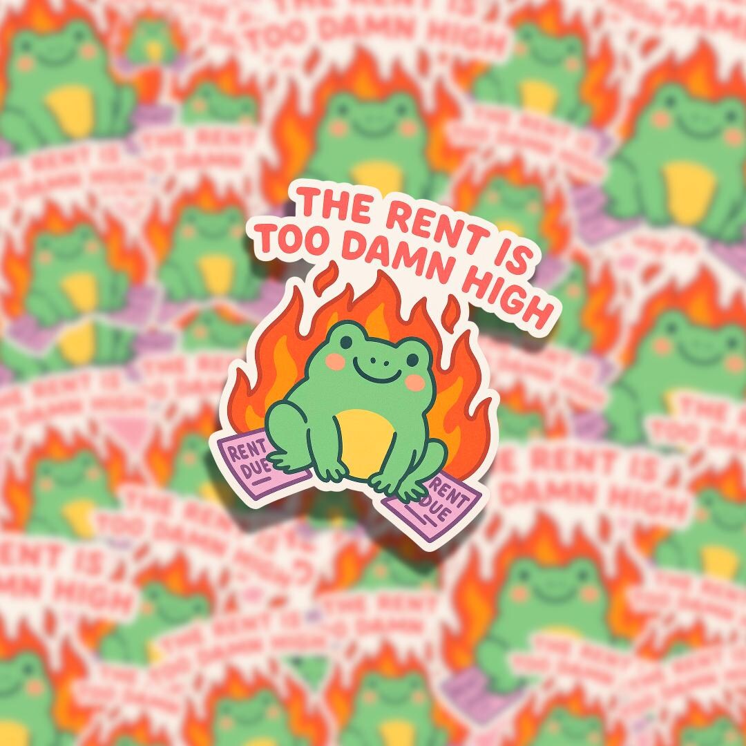 Funny Frog Sticker – “the Rent is Too Damn High” Meme Decal – Overdue ...