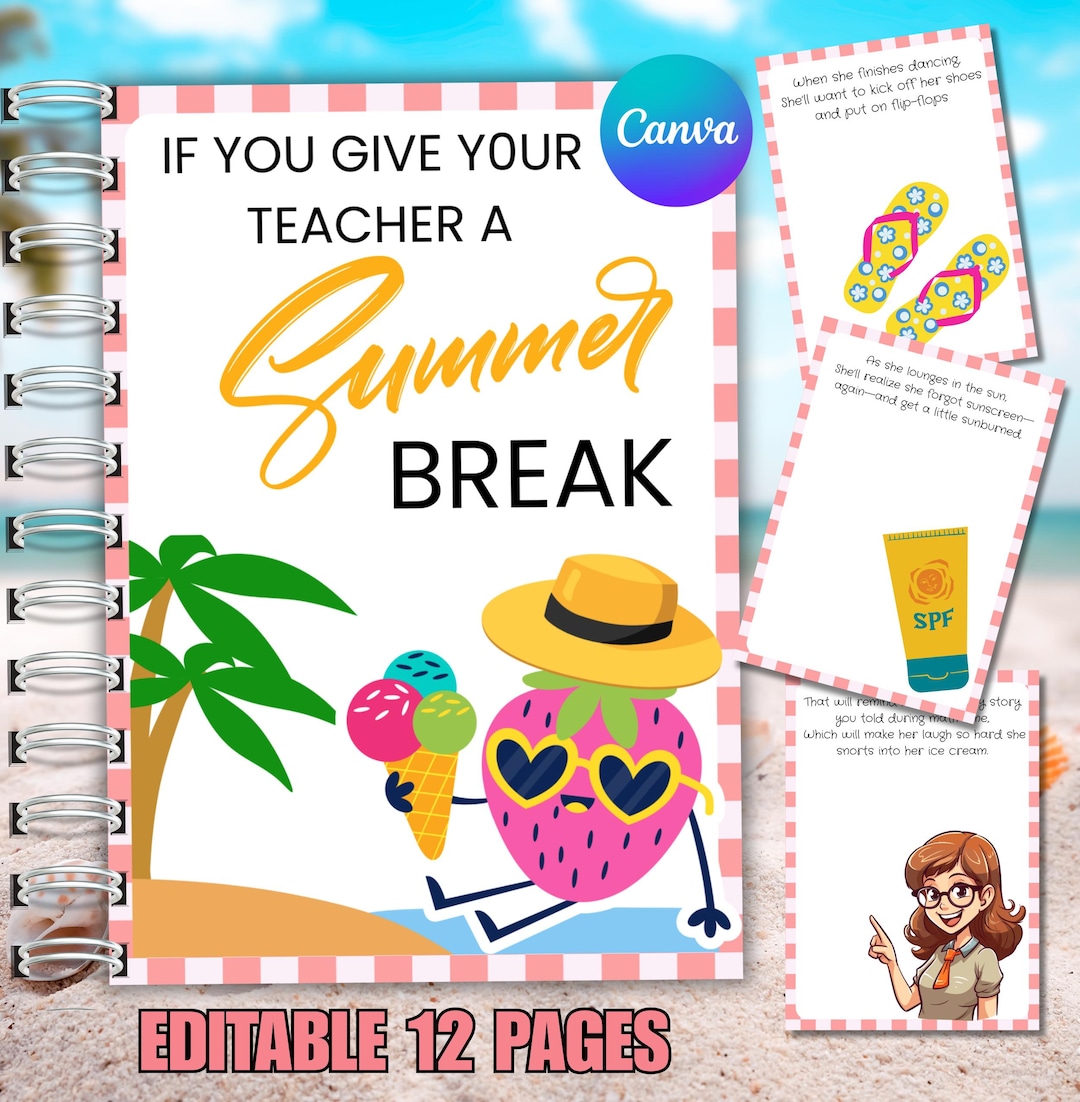 If You Give Teacher Summer Break Gift Book, Printable Teacher End of ...