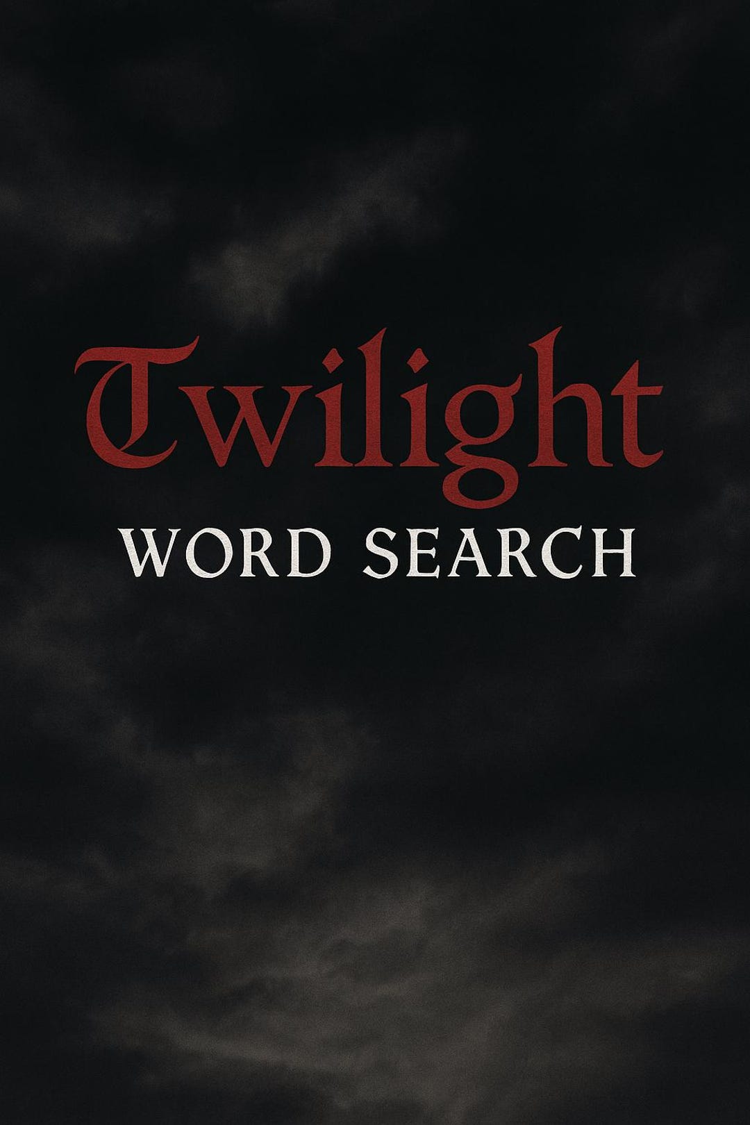 Twilight Saga Word Search Puzzle Book | Printable PDF | Vampiric Fun ...