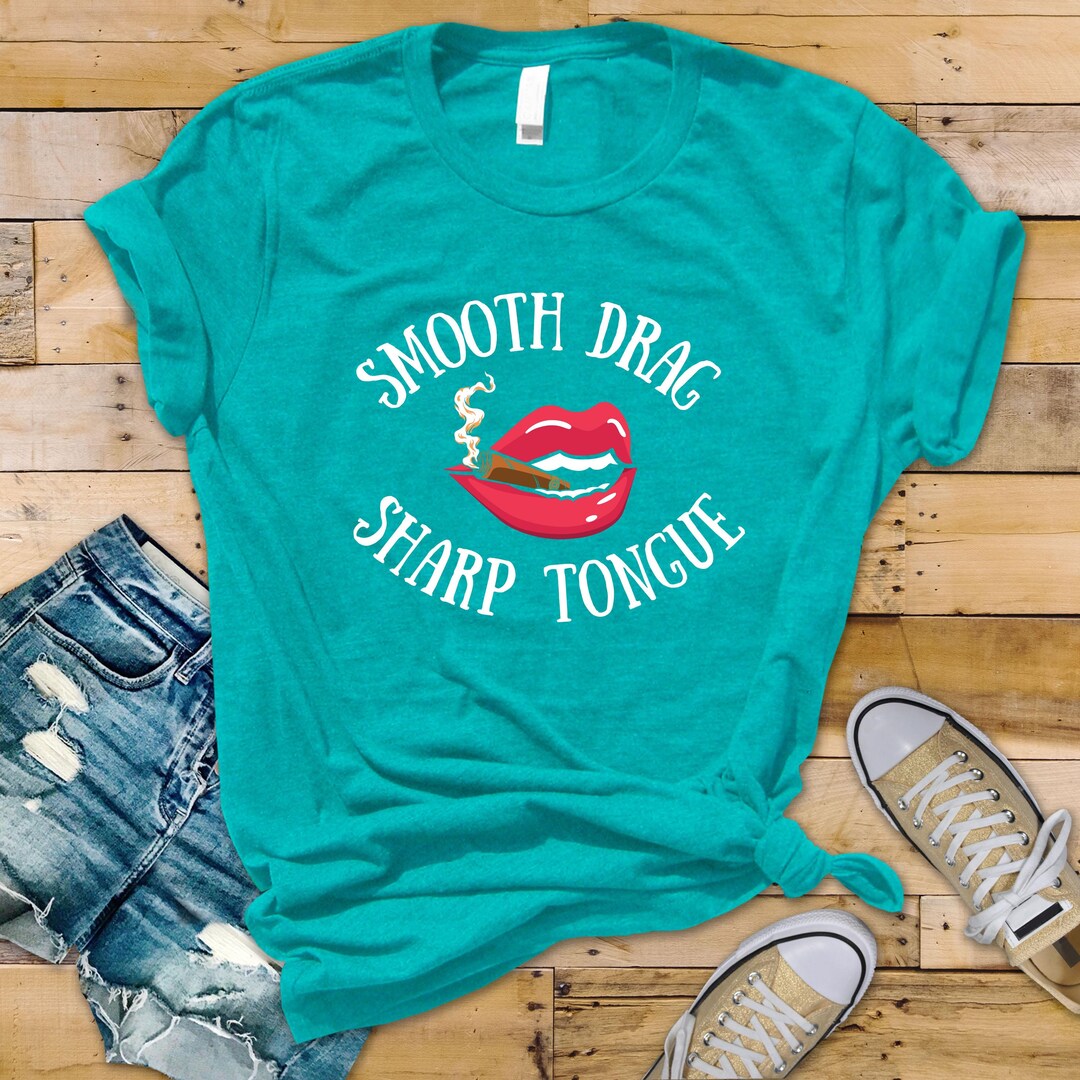 Smooth Drag Sharp Tongue | Cigar Lips DTF Transfer | Bold Sarcastic ...