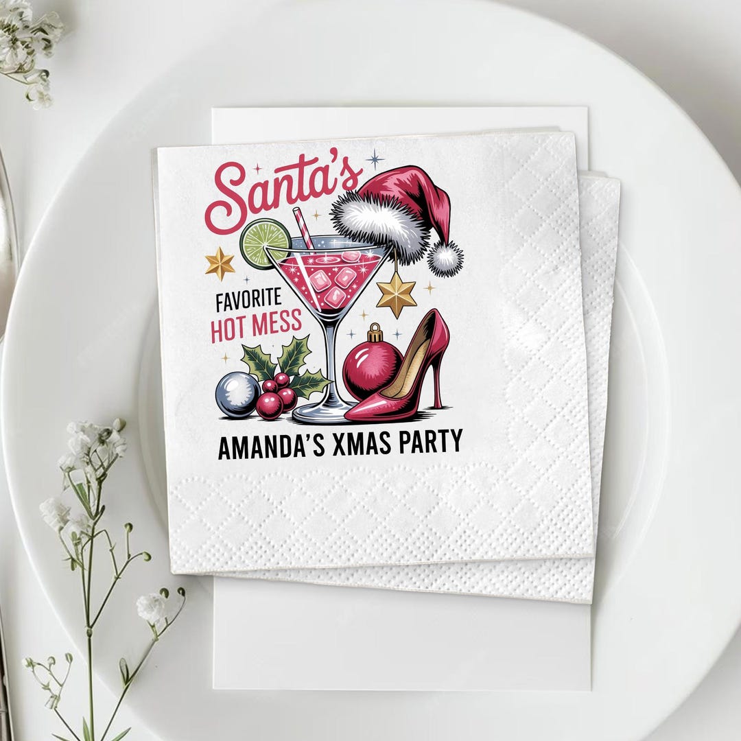Personalized Christmas Party Napkins, Santa’s Favorite Hot Mess Custom ...