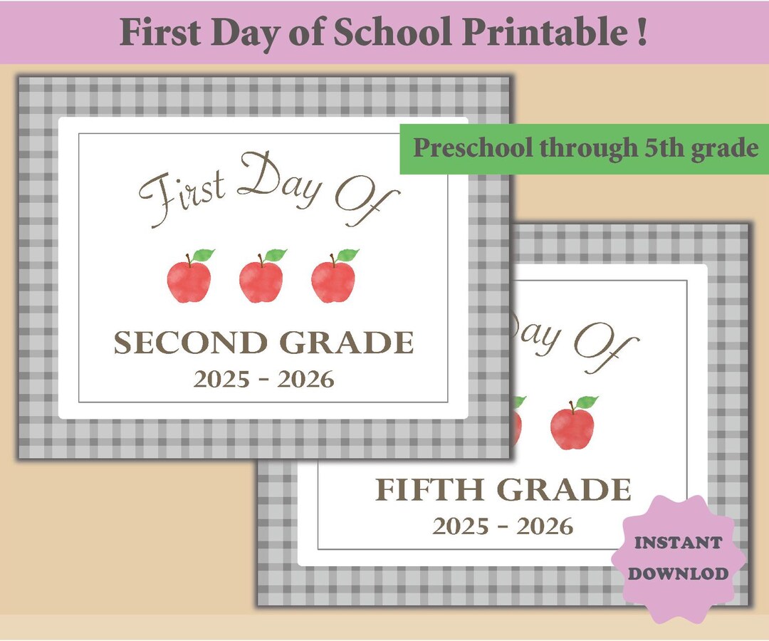 First Day of Preschool Through 5th Grade Sign, Preschool Through 5th ...