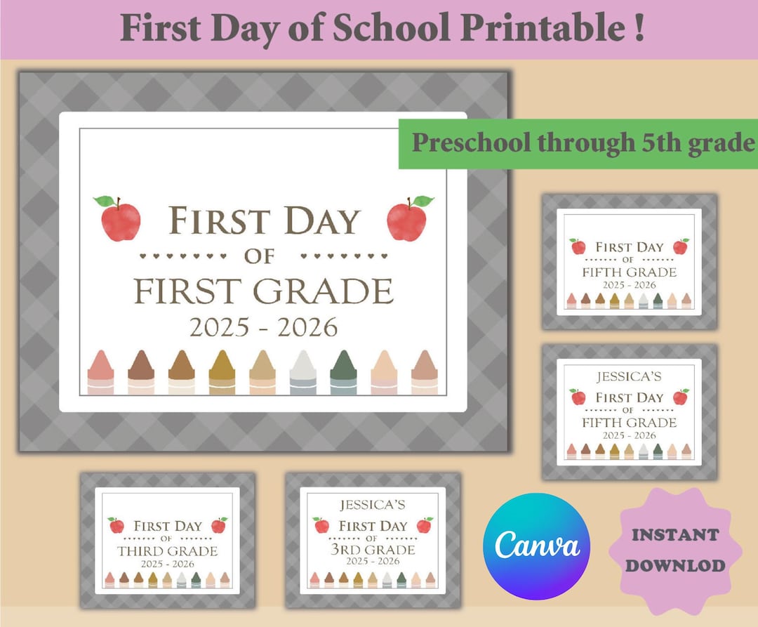 Editable First Day of Preschool Through 5th Grade Sign Template ...