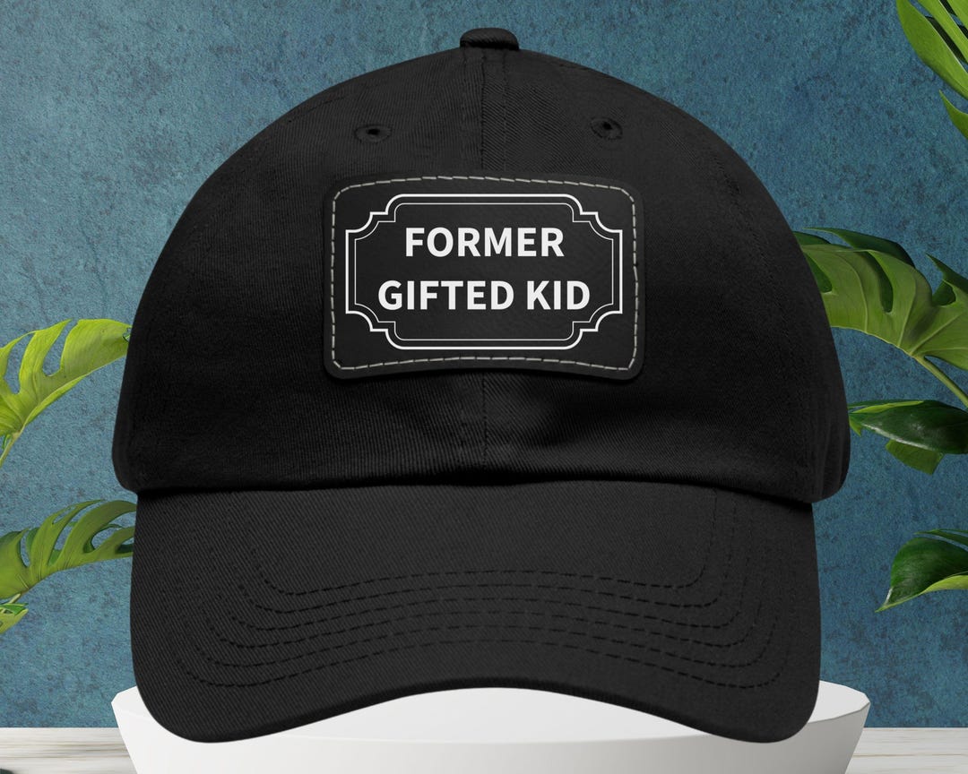 Former Gifted Kid Dad Hat, Vegan Leather Patch Cap, Border Text Design ...