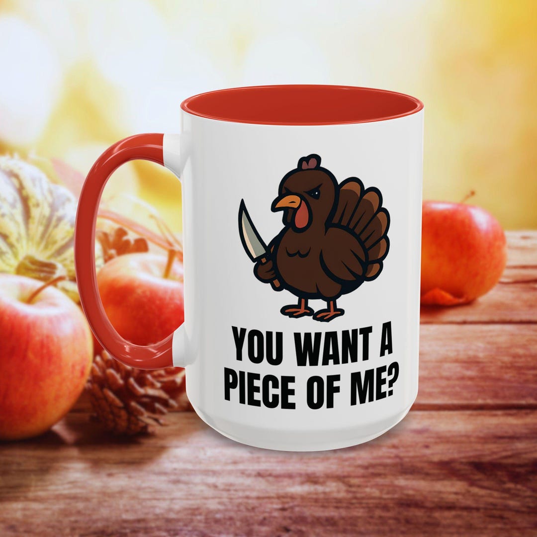 Funny Thanksgiving Mug, Fall Coffee Cup, Thanksgiving Meme Accent Mug ...