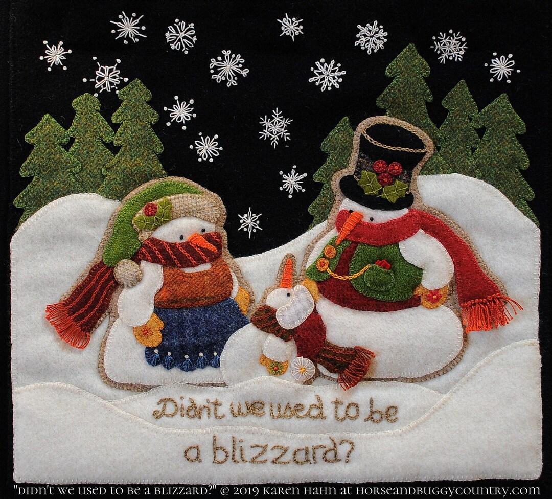 Wool Applique Pattern Snowman Winter Scene "didn't We Used to Be a ...