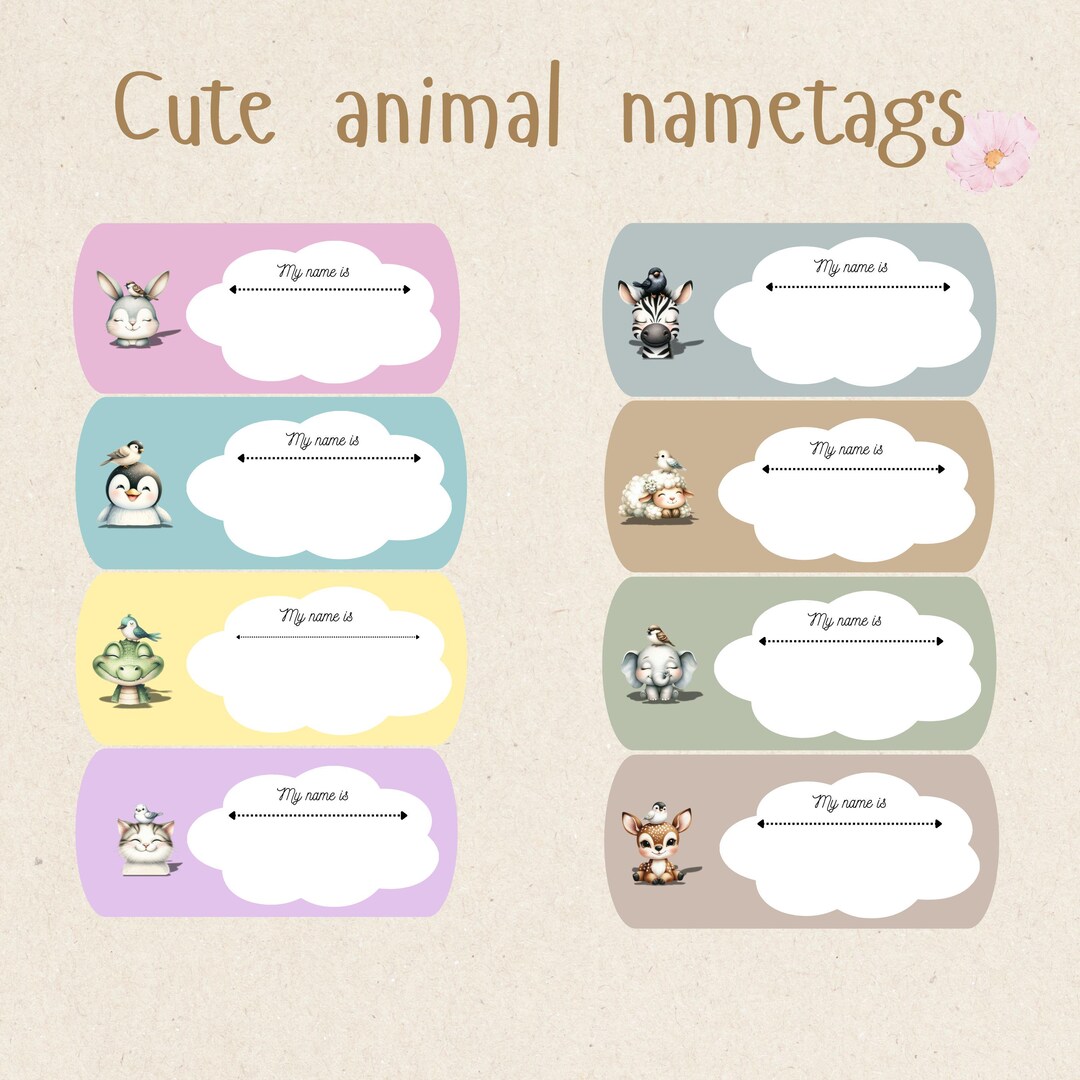 Cute Animal Name Tags – Printable Classroom or Editable Name Labels ...