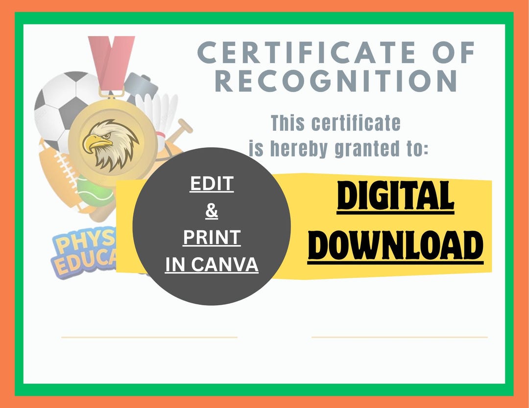 Physical Education Certificate P.E. Class Certificate End of the Year ...
