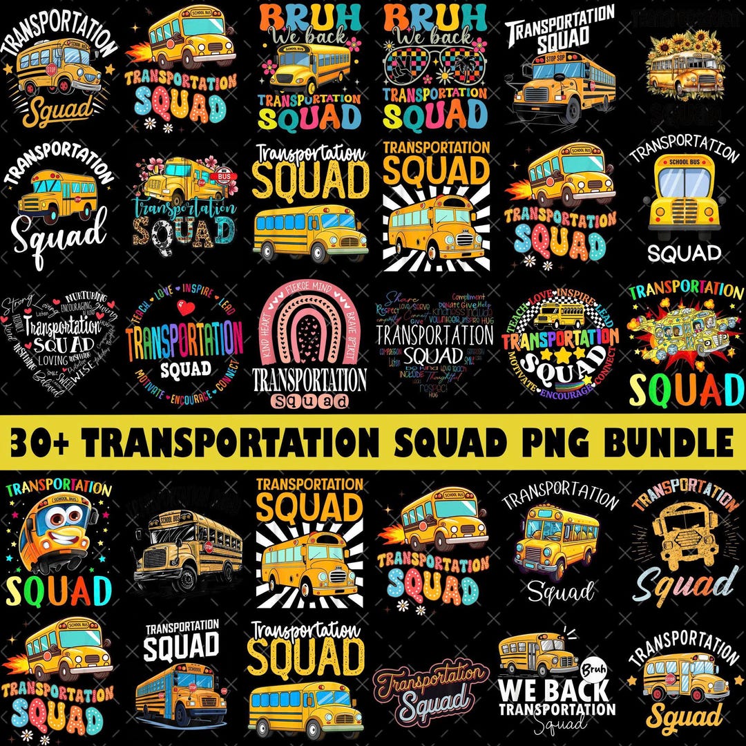 30+ Transportation Squad School Bus PNG Bundle, Transportation Squad ...
