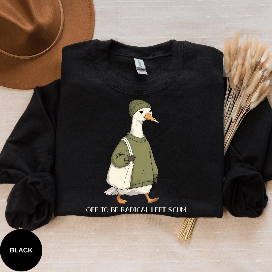 Off to Be Radical Left Scum Shirt, Funny Political T Shirt, Progressive ...