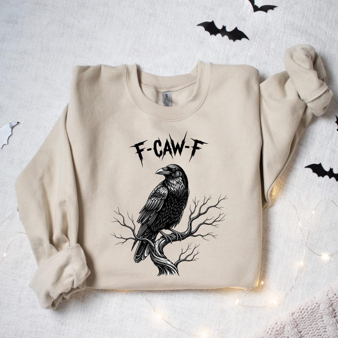 Funny Crow Sweatshirt: Gothic Raven F-caw-f Hoodie - Etsy