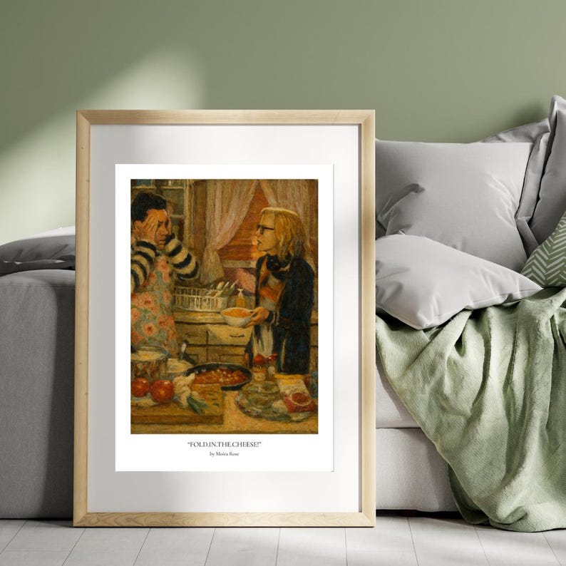 Schitt’s Creek Moira Rose Quote Print – “fold in the Cheese” | 'hand ...