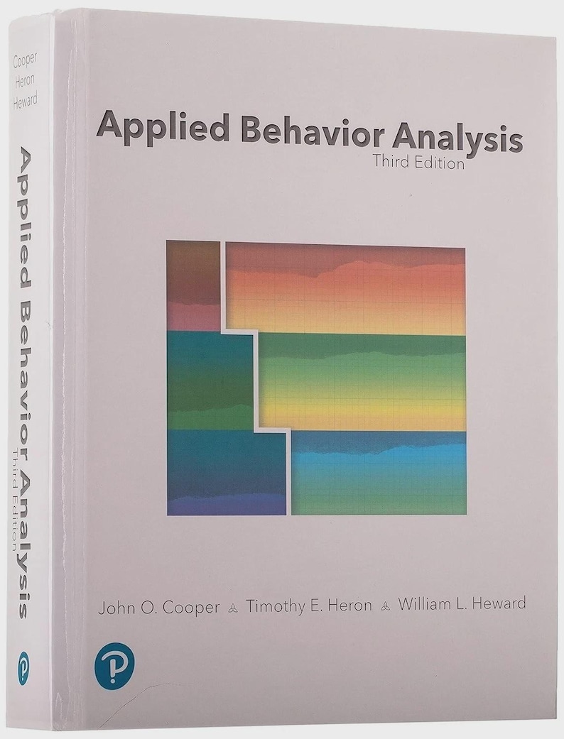 Applied Behavior Analysis by Timothy Heron, John Cooper and William ...