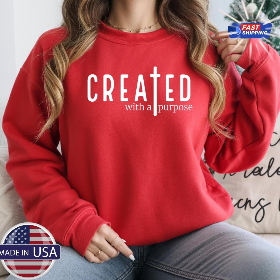 Christian Streetwear Sweatshirt: Created With a Purpose Faith Outfit - Etsy