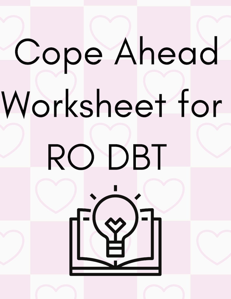 Printable RO-DBT Cope Ahead Worksheet | Mental Health Therapist Tool ...