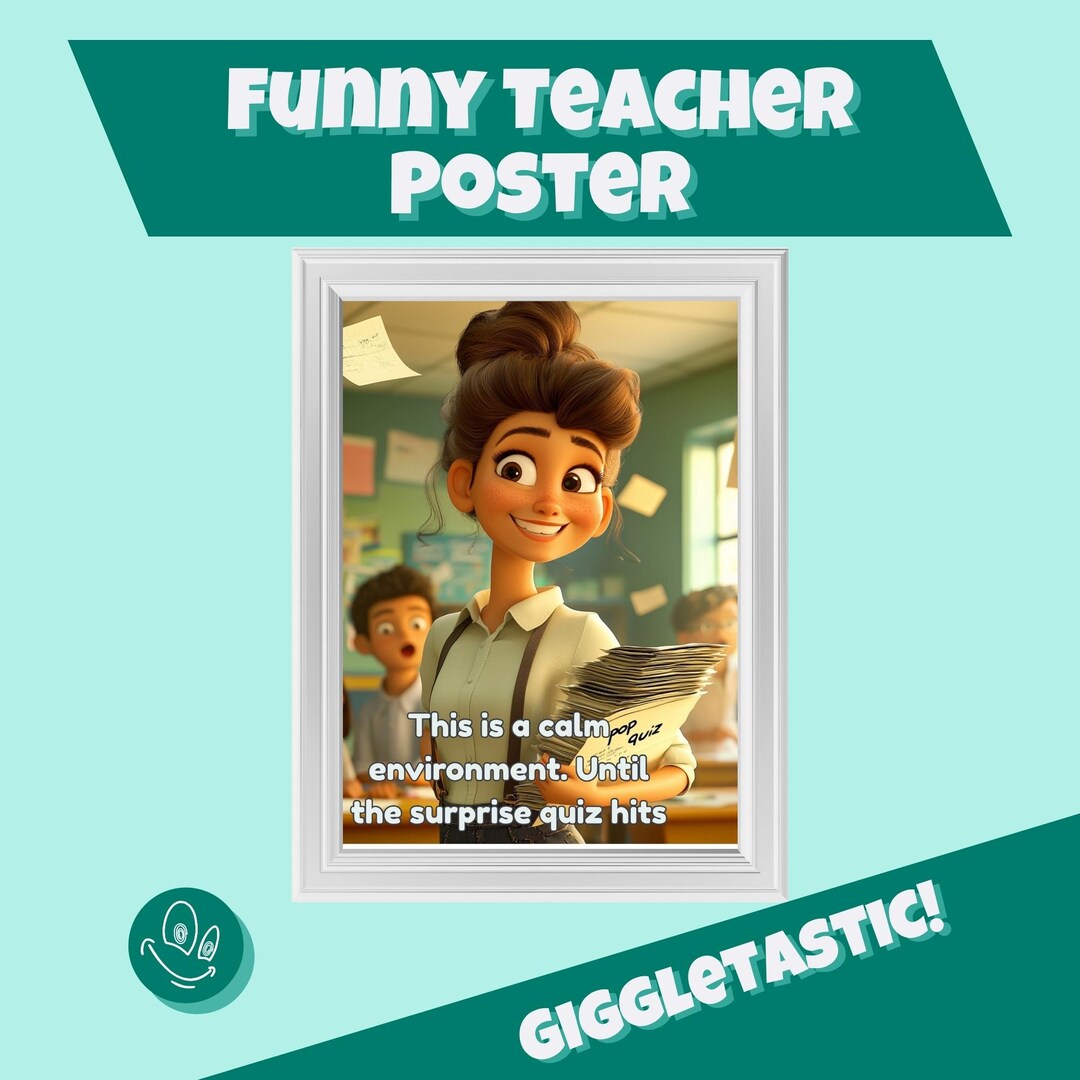 Funny Teacher Poster: Witty Classroom Art, Printable 8x10 & A4 (digital ...