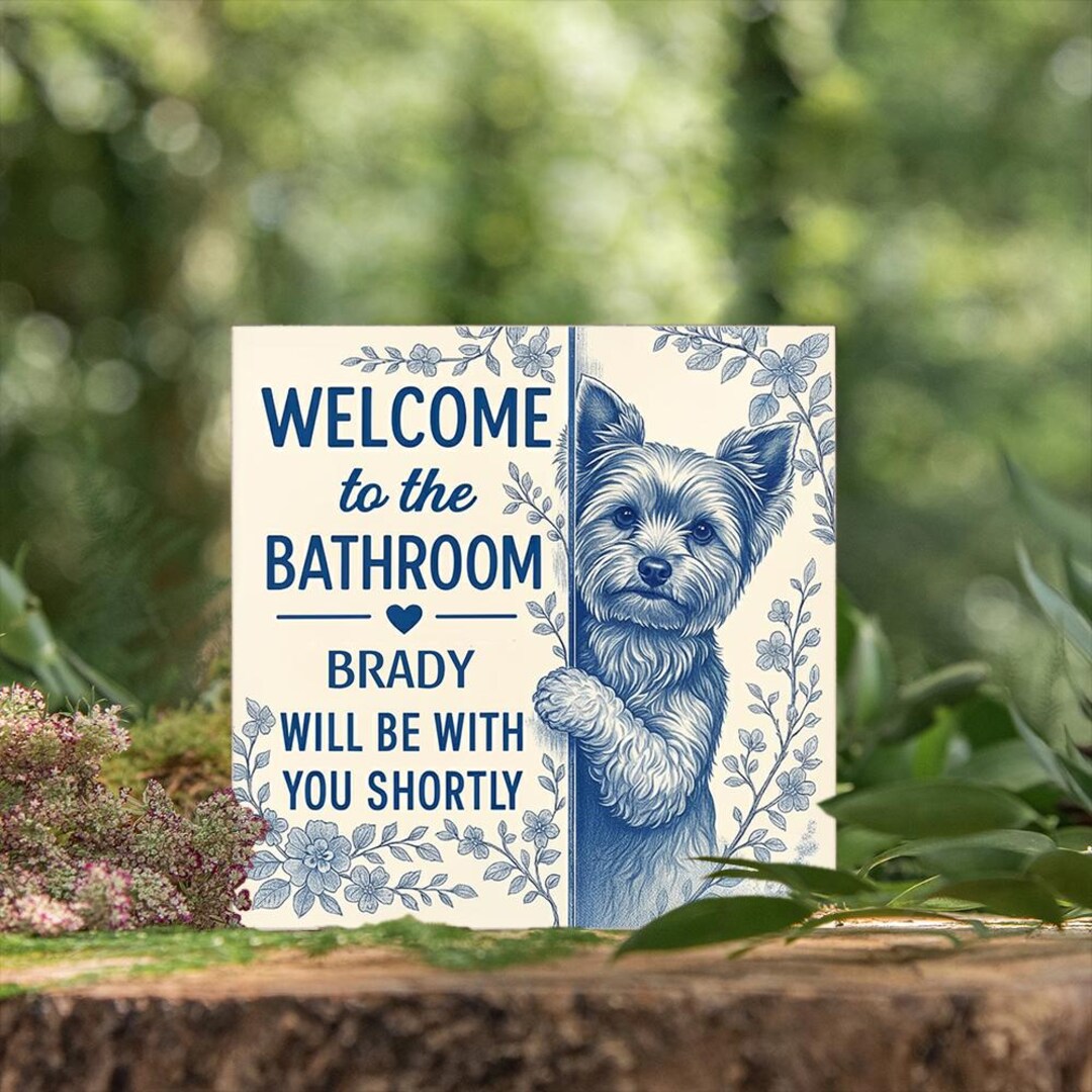 Welcome to the Bathroom Yorkie Sign, Personalized Dog Home Decor, Funny ...
