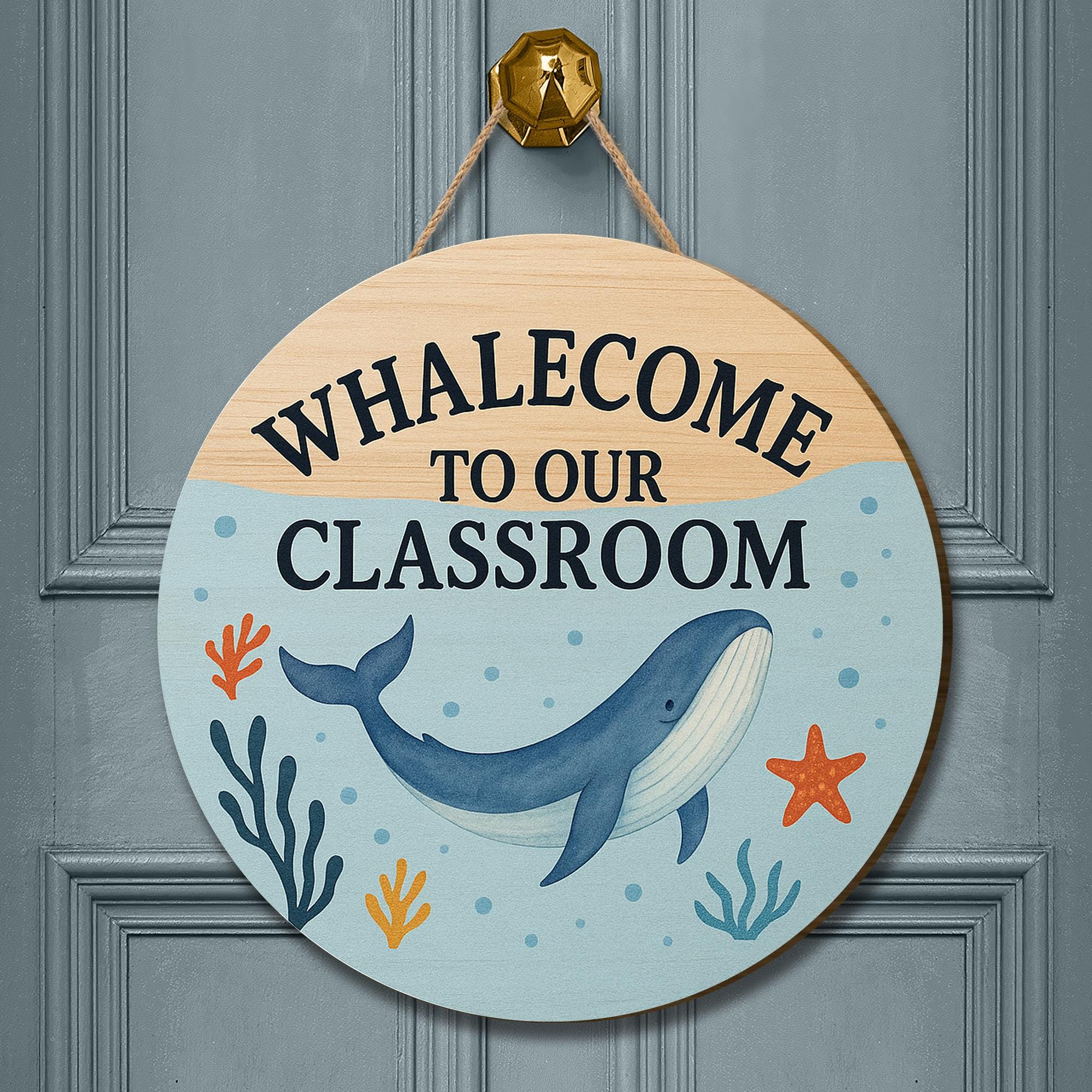 Whalecome Classroom Door Sign – Ocean Theme Teacher Sign, First Day of ...