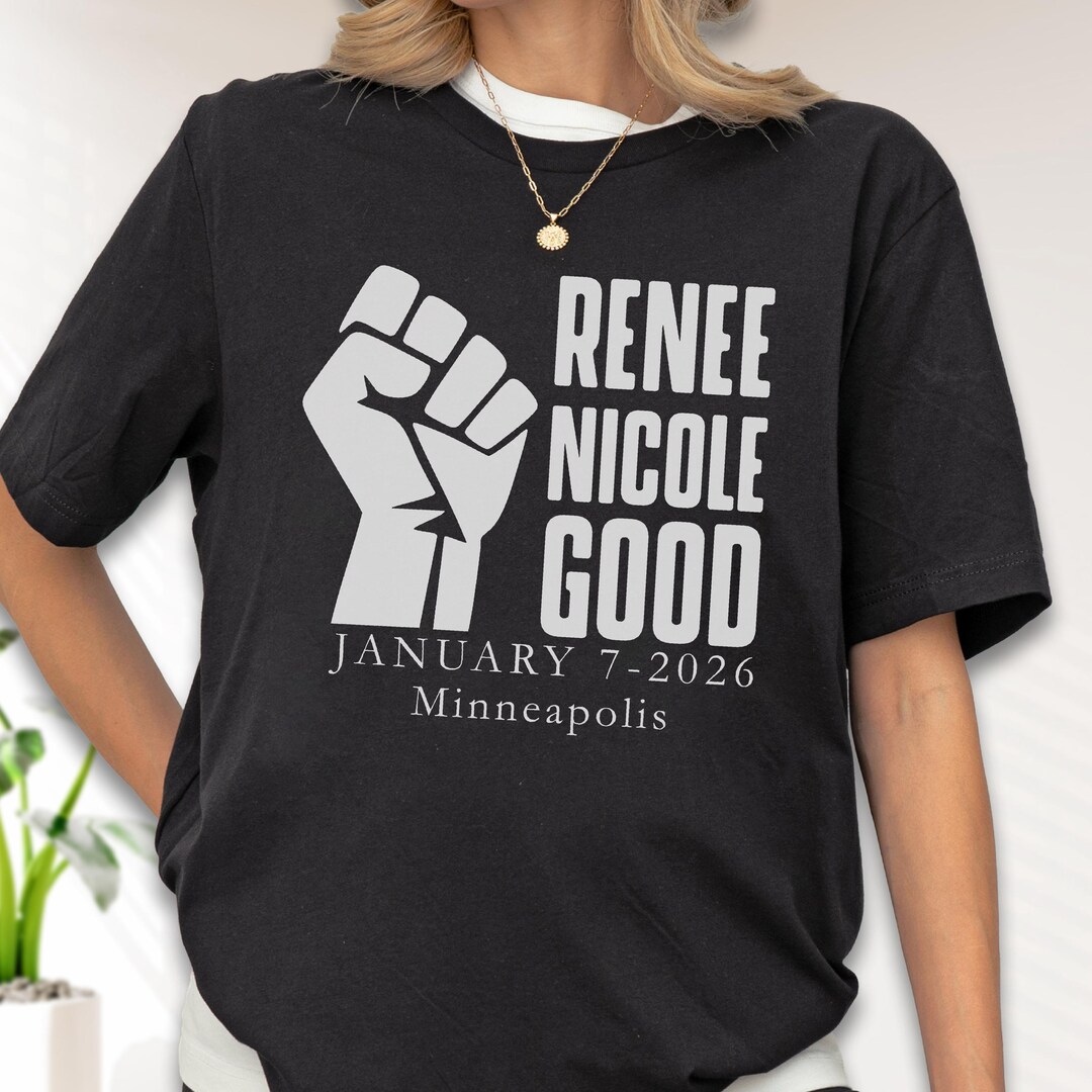 Renee Nicole Good Memorial T-shirt, Social Justice, Anti Racism Top - Etsy