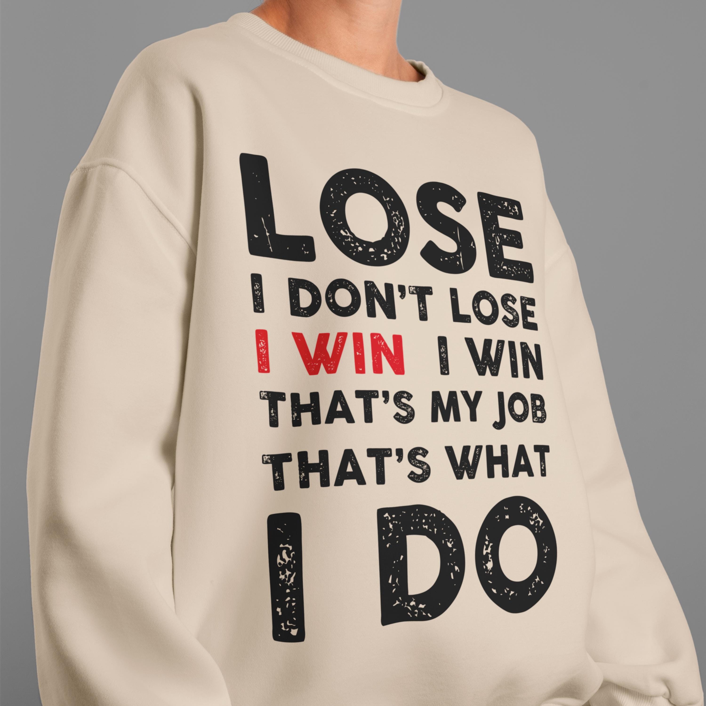 I Don’t Lose I Win SVG Motivational Quote Design, Distressed Sports ...