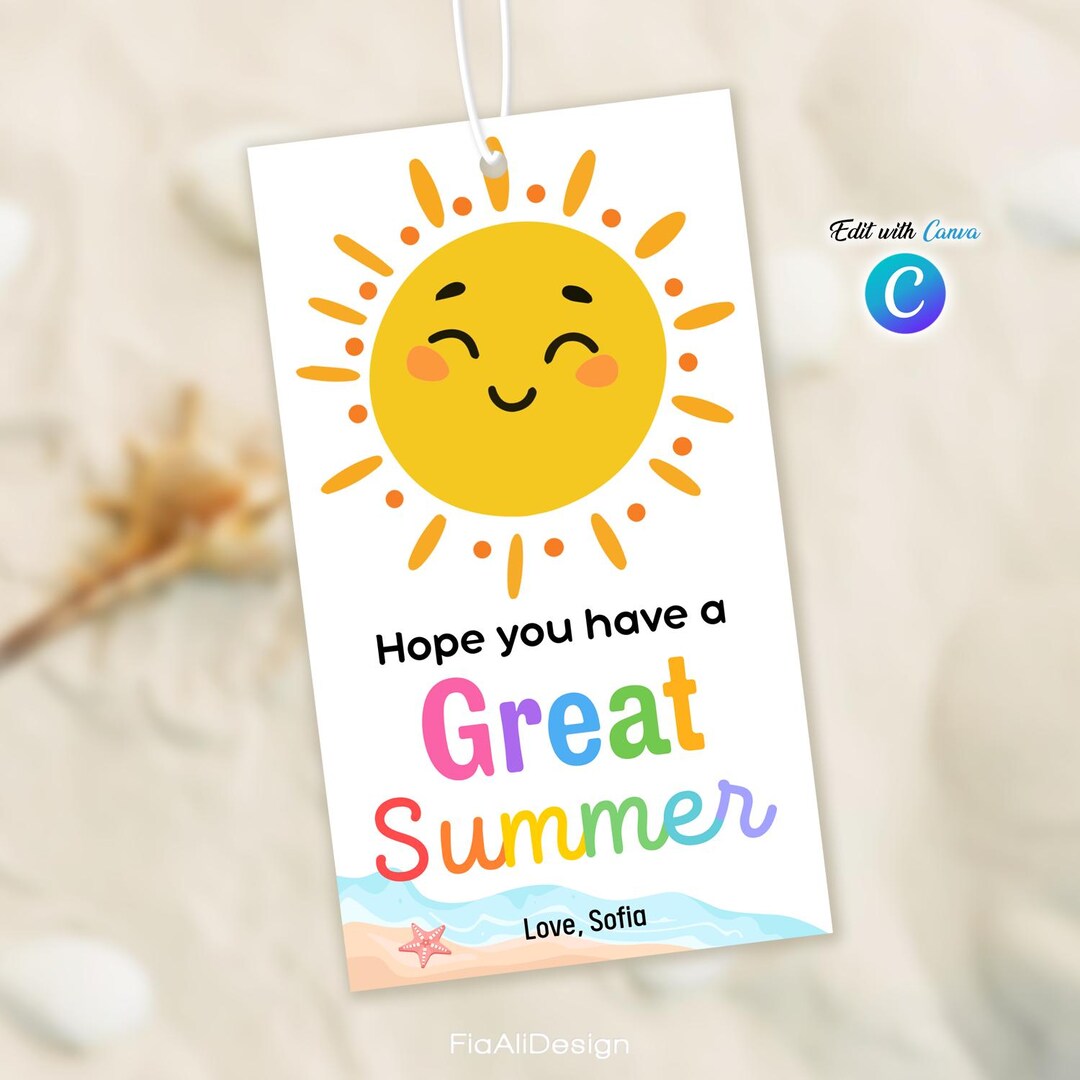 Editable Have a Great Summer Gift Tag, Last Day of School Tag ...