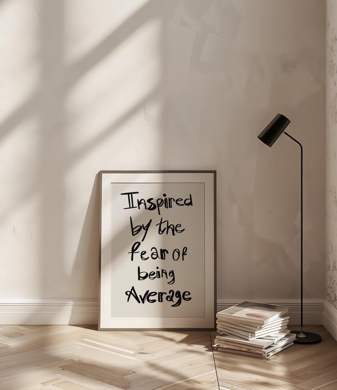 Inspired by the Fear of Being Average – Minimalist Quote Print (digital ...