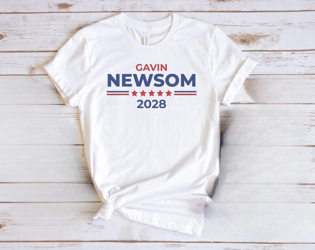 Gavin Newsom 2028 T-shirt, California Shirt, Anti Trump Shirts, Gavin ...