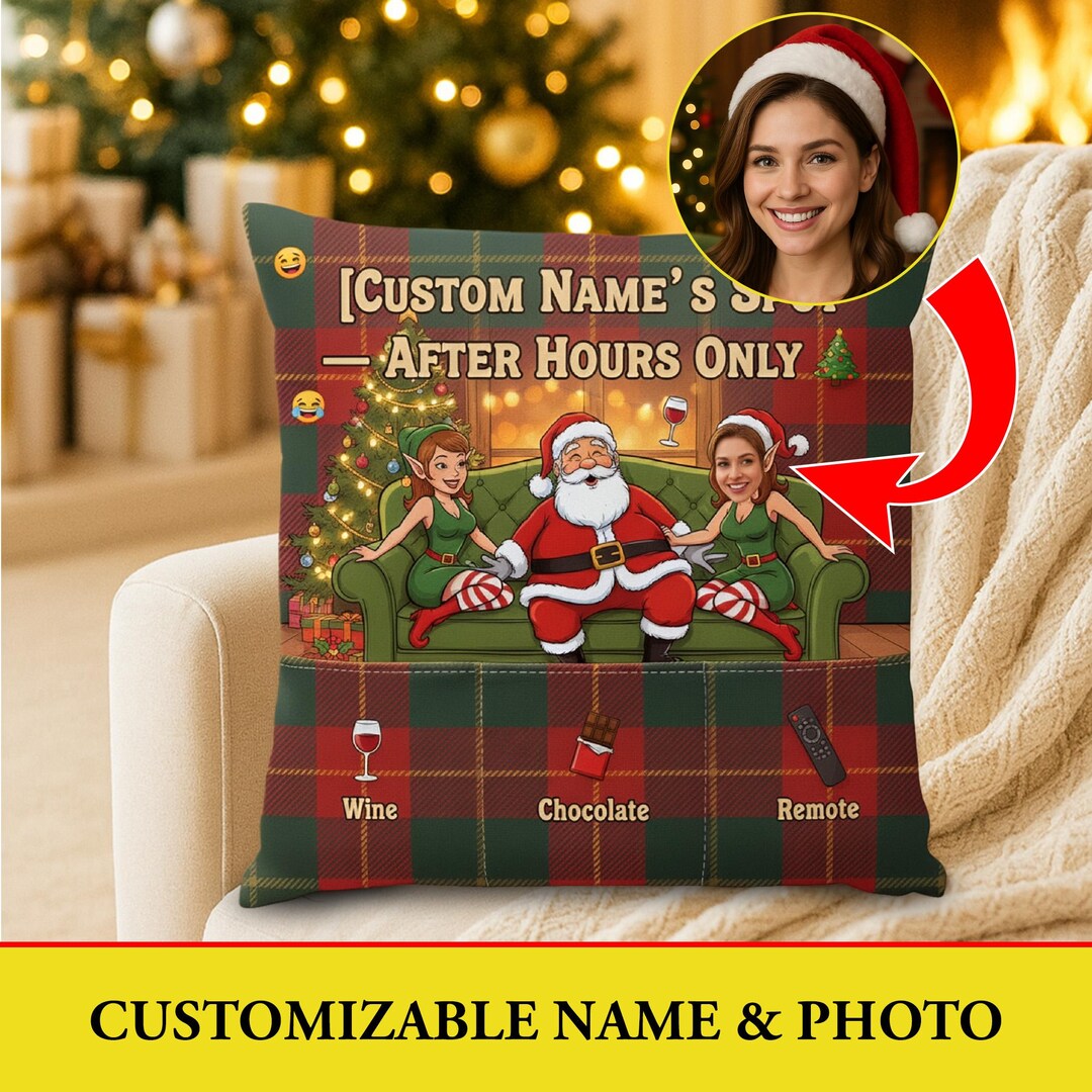 Custom Christmas Pillow – Personalized Santa’s After Hours Only Linen ...