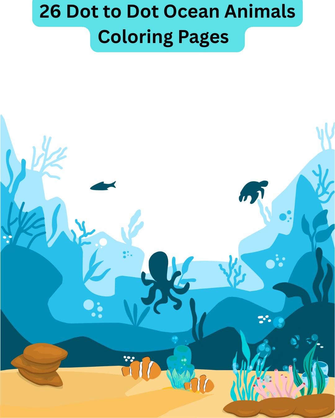 Ocean Animals Dot to Dot Coloring Pages: Fun Learning Activity (digital ...
