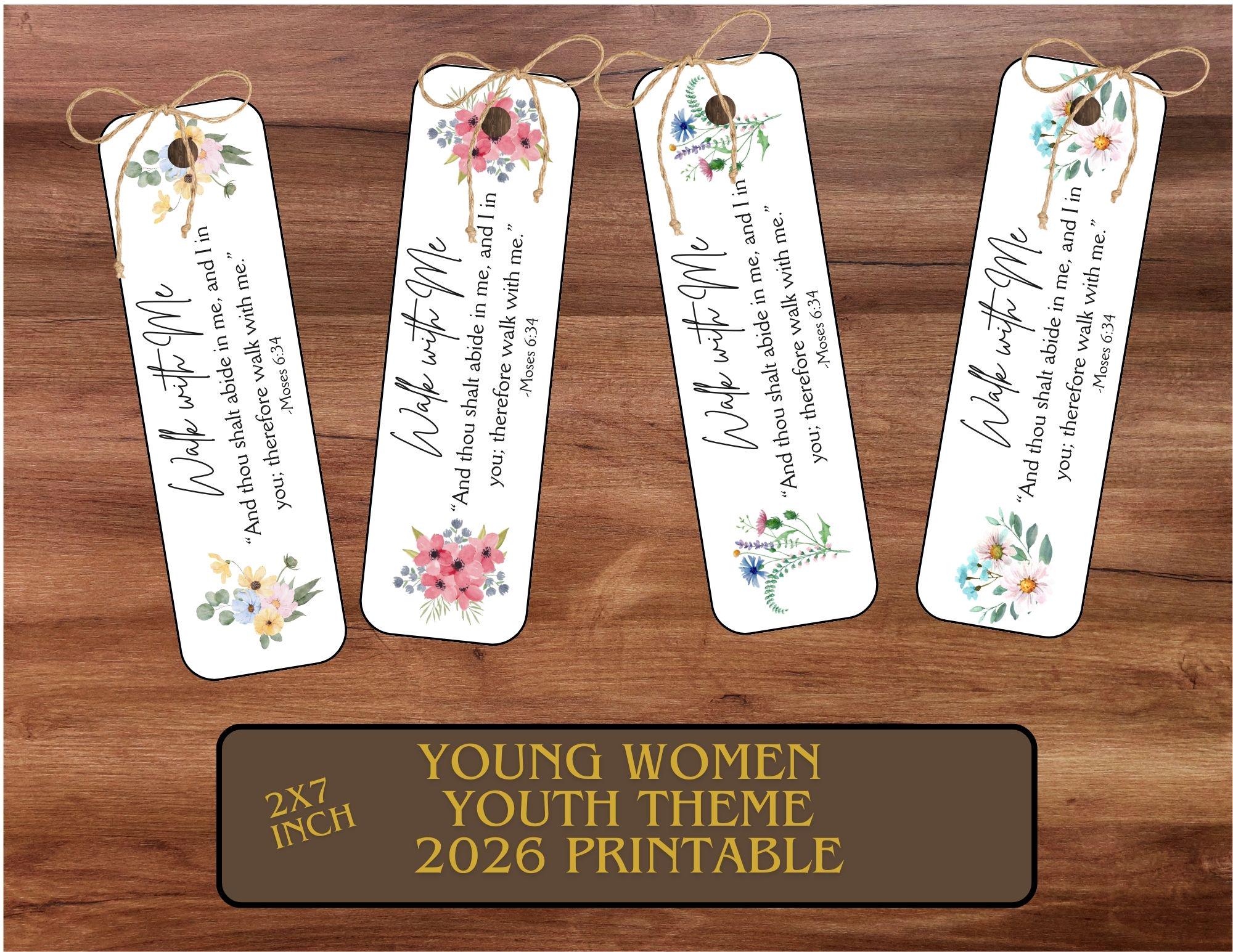 LDS Young Women 2026 Youth Theme Bookmarks Download – “walk With Me ...