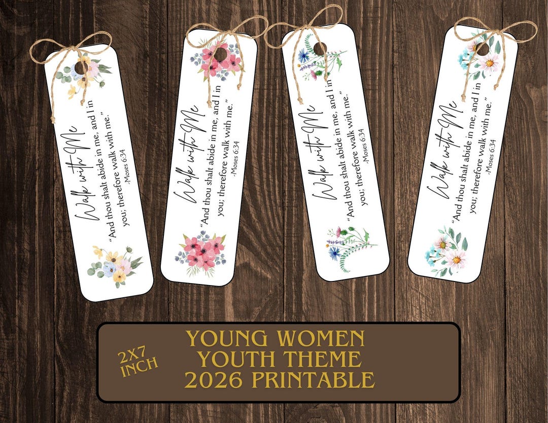 LDS Young Women 2026 Youth Theme Bookmarks Download – “walk With Me ...