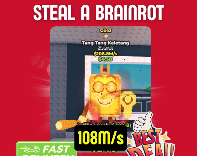108m/s | Gold Tang Tang Keletang | SECRET - Steal a Brainrot / SAB ...