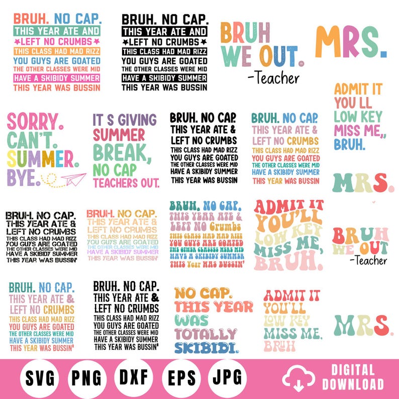 Gen A Slang Teachers Happy Last Day of School 2025 Funny Png,bruh No ...