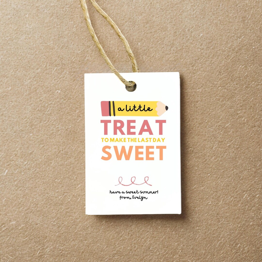 Last Day of School Gift Tag, End of School Year Tag, Teacher ...